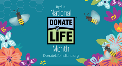 National Donate Life Month - Donate Life Indiana